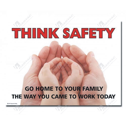 HS11399 - Think Safety Laminated Poster - 300mm x 420mm - Hartac Australia
