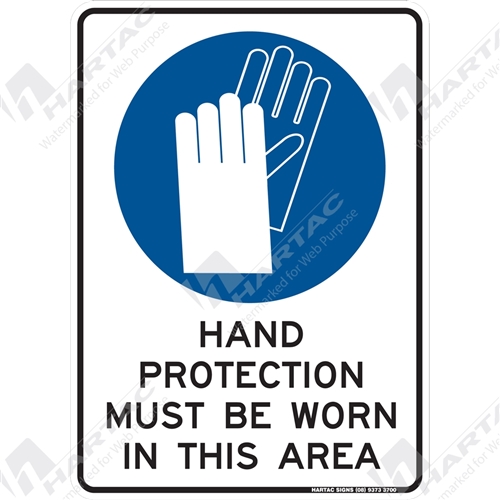 Mandatory Signs - Mandatory Sign (Portrait) Hand Protection Must Be ...