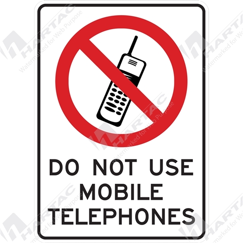 General Signage - Prohibition Sign General Signage Do Not Use Mobile ...