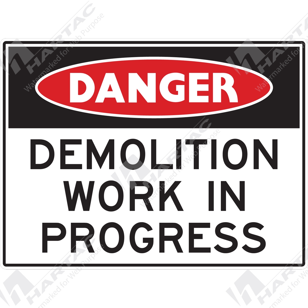 HS5071 - Danger (Building Site) "Demolition Work in Progress" Metal Non ...