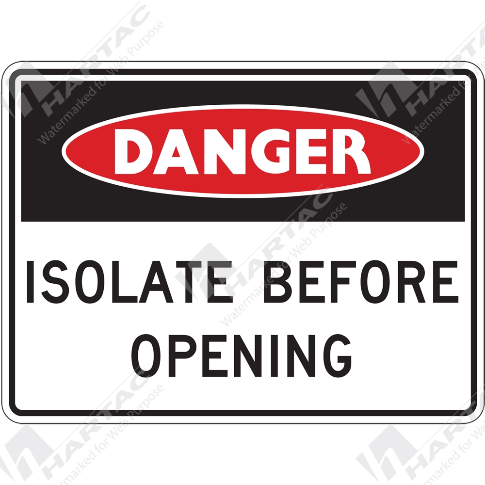 HS5239 - Danger (Electrical) "Isolate Before Opening" Self-Adhesive Non ...