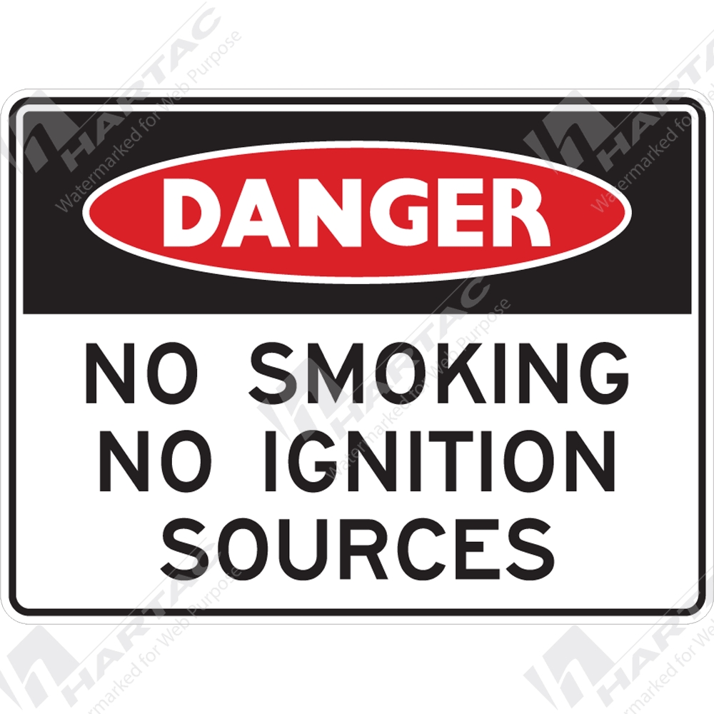 HS5380 - Danger (No Smoking) "No Smoking No Ignition Sources" Metal Non ...