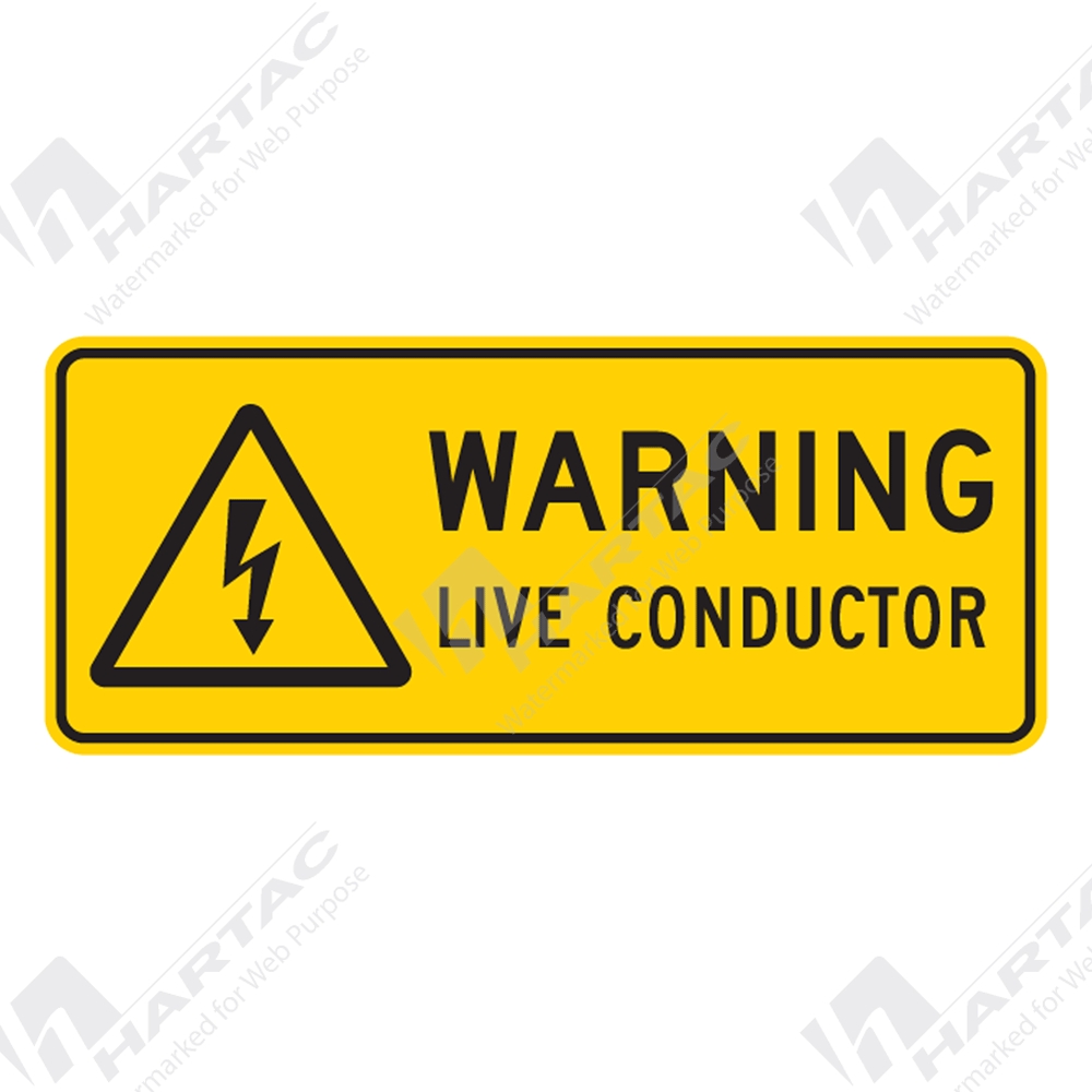 HS5927 - Warning "Live Conductor" Metal Non-Reflective - 450mm x 180mm ...