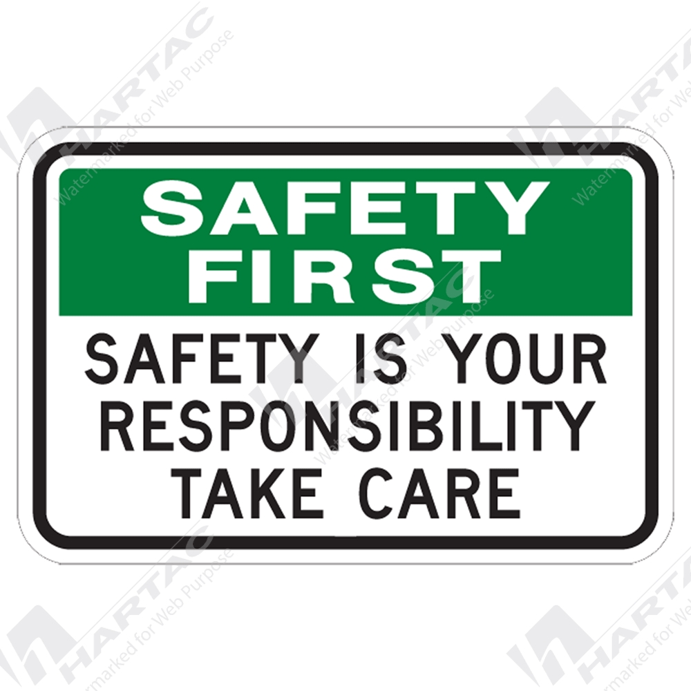 HS6637 - 300*225 Safety First Metal Non-Ref Safety Is Your ...