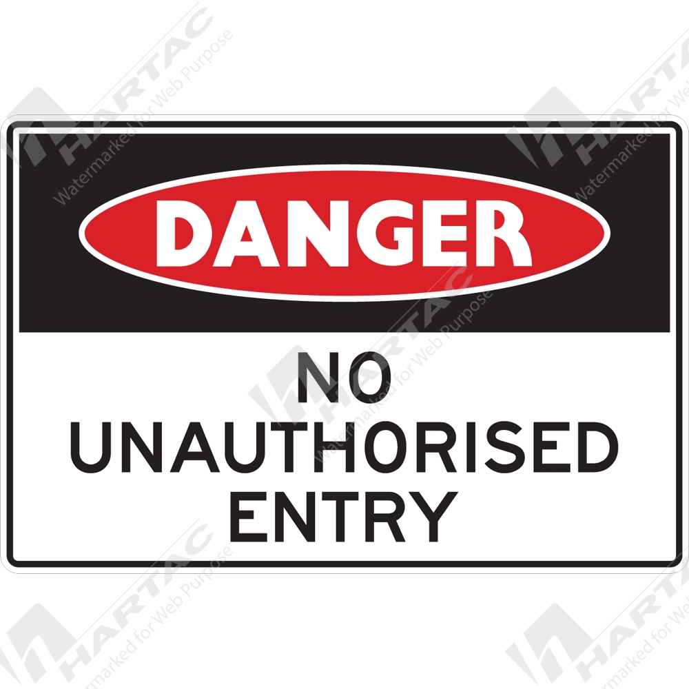 Mine Site Signs - Danger Sign Mine Site No Unauthorised Entry - Company ...