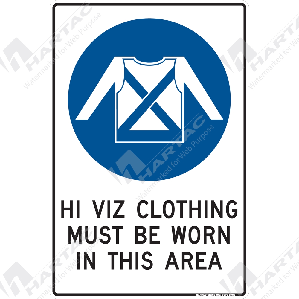 Mandatory Signs - Mandatory Sign (Portrait) Hi Viz Clothing Must Be ...